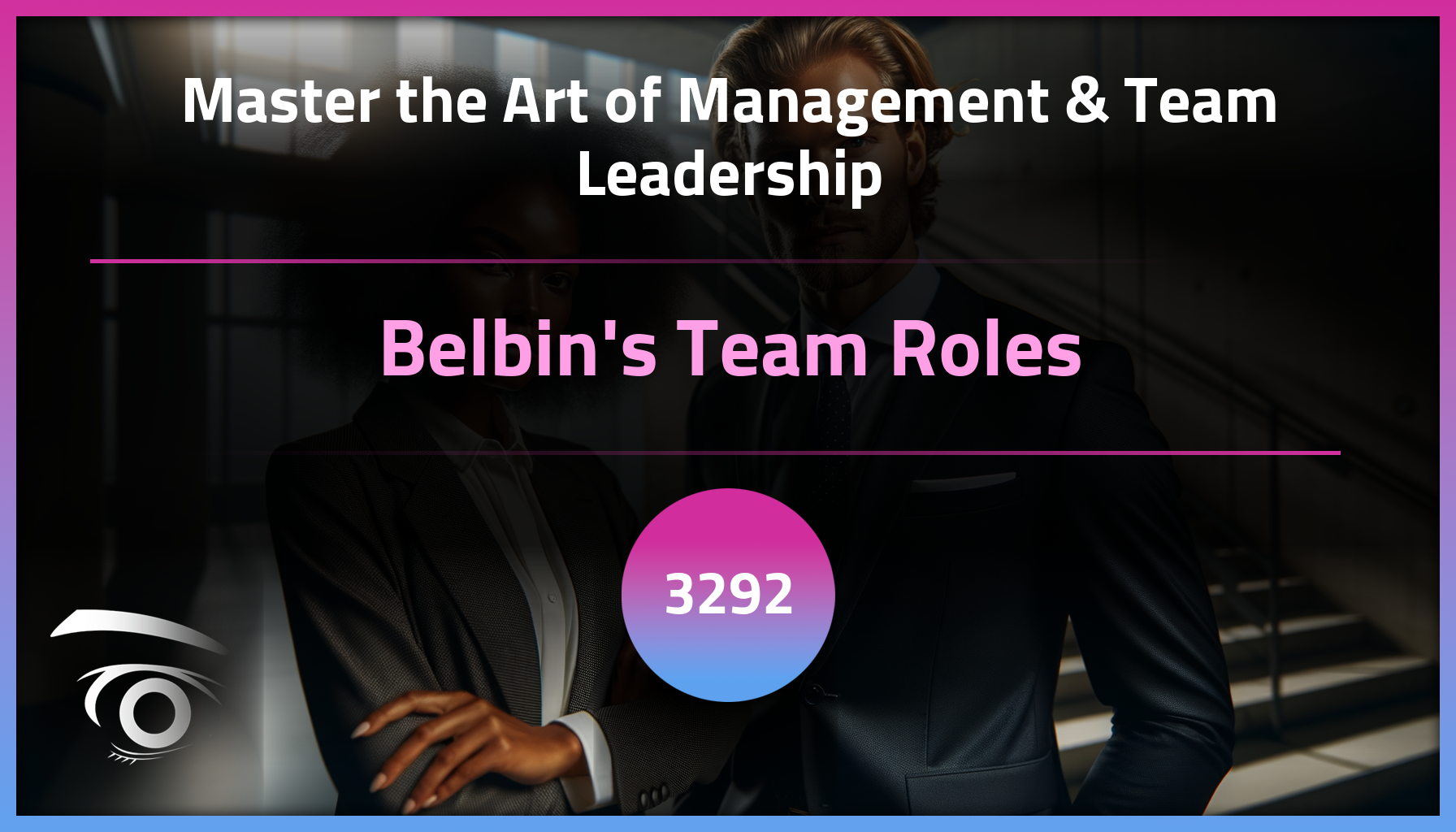 Belbin's Team Roles | Master the Art of Management & Team Leadership ...