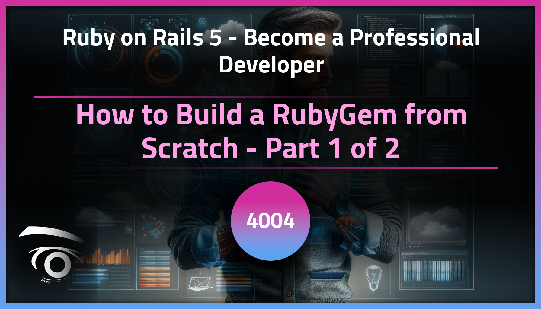 How to Build a RubyGem from Scratch - Part 1 of 2 | Ruby on Rails 5 - Become a Professional ...