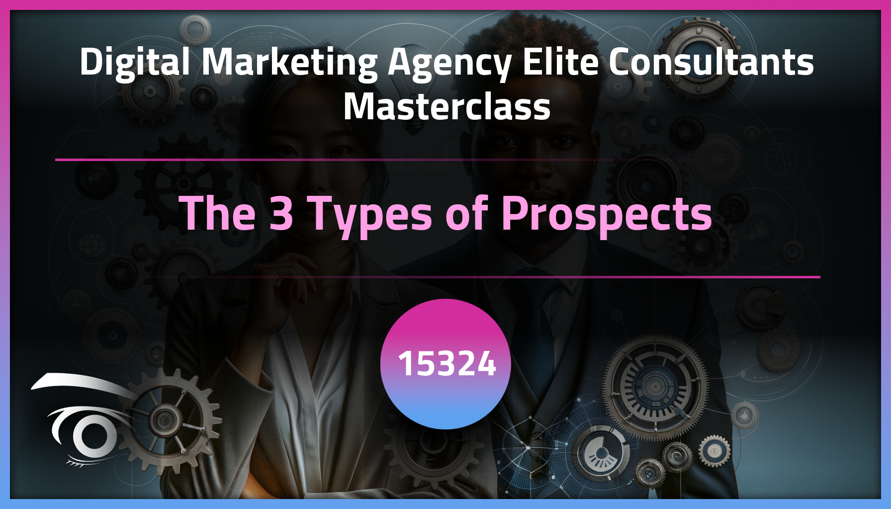 The 3 Types of Prospects | Digital Marketing Agency Elite Consultants ...