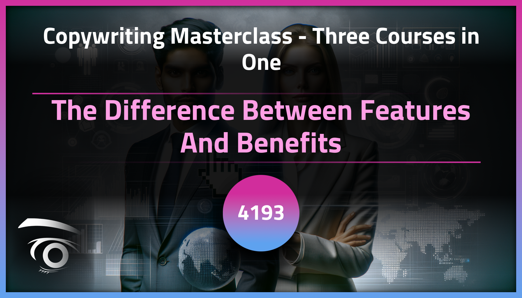 The Difference Between Features And Benefits | Copywriting Masterclass ...