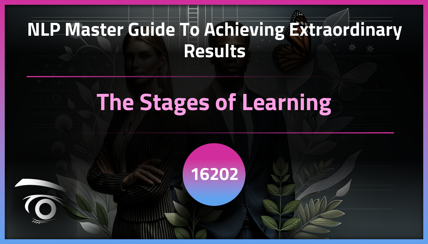 The Stages of Learning | NLP Master Guide To Achieving Extraordinary Results | Legacy Edition ...