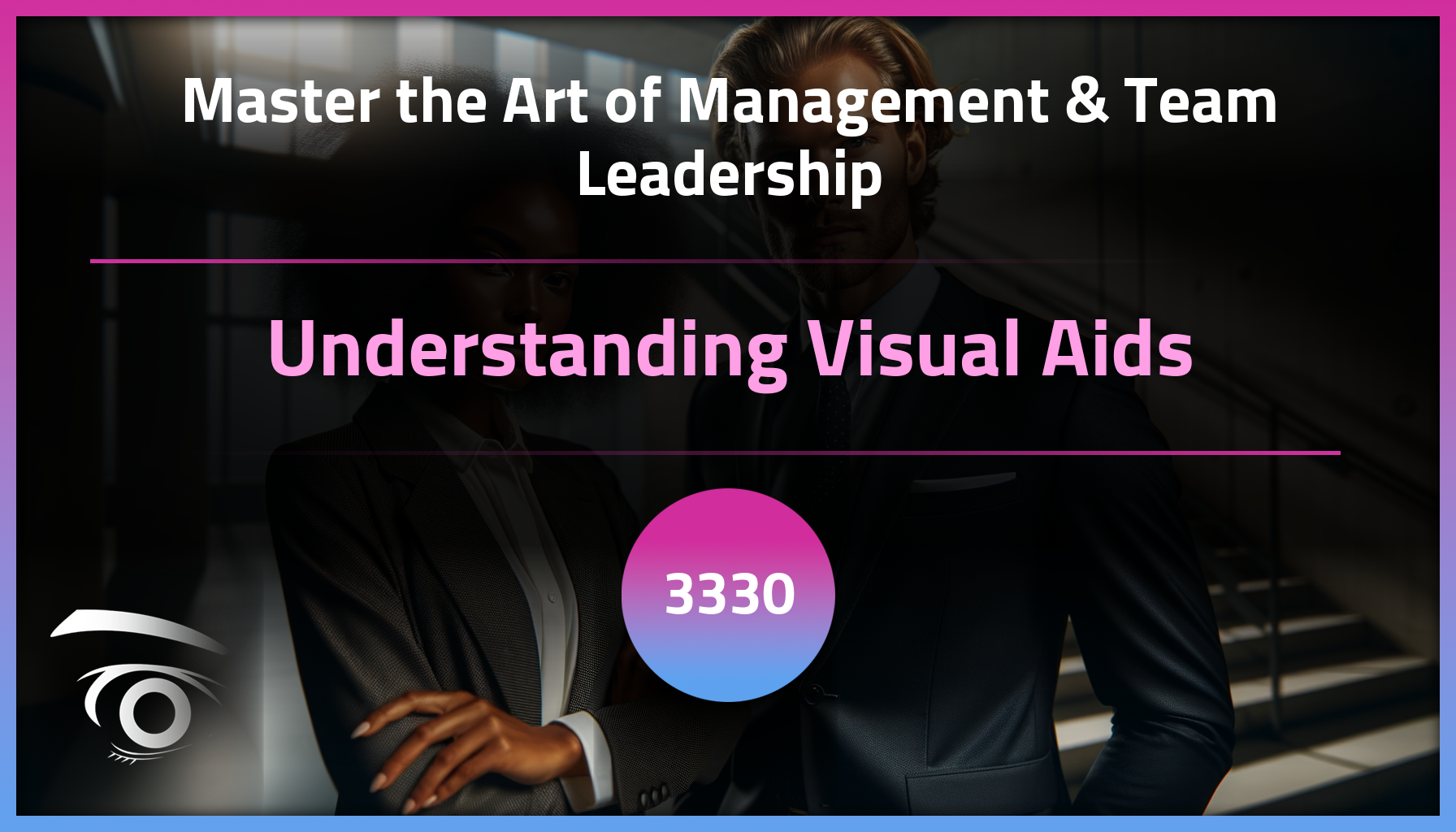 Understanding Visual Aids | Master the Art of Management & Team ...