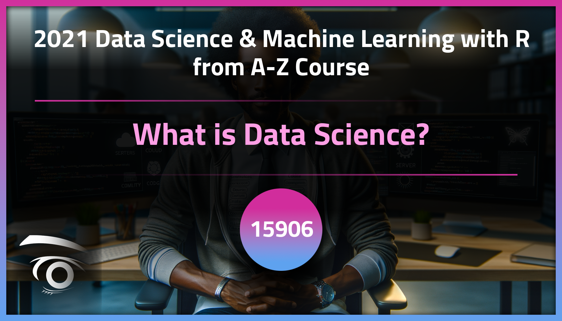 What is Data Science? | 2021 Data Science & Machine Learning with R ...